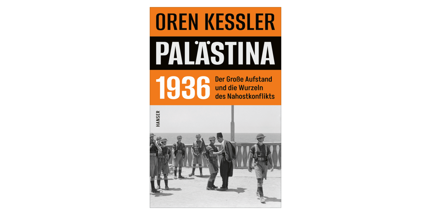 Oren Kesslers Buch »Palästina 1936« und die Zweistaatenlösung | Jüdische Allgemeine